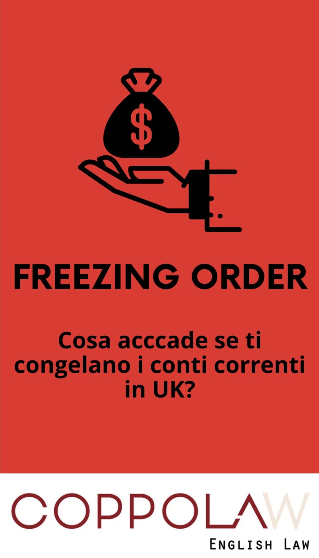Diritto Inglese: il Freezing Order in UK | Coppolaw